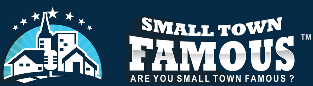 Small Town Famous - Podcast dedicated to stories or personalities that ...